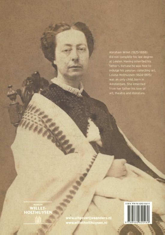 Abraham and Louisa Willet-Holthuysen, Bert Vreeken | 9789462620469 ...