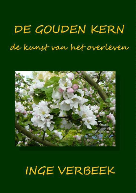 De gouden kern, Inge Verbeek | 9789402118087 | Boeken | bol