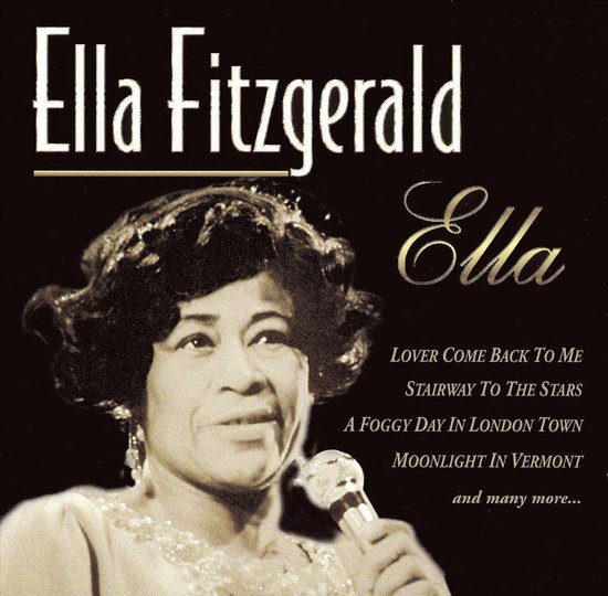 Ella: The First Lady of Song, Ella Fitzgerald | CD (album) | Muziek | bol