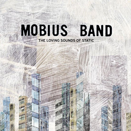 Loving Sounds Of Static, Mobius Band | CD (album) | Muziek | bol