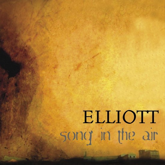 Elliott - Song In The Air (CD), Elliott | Muziek | bol