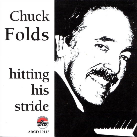 Hitting His Stride, Chuck Folds | CD (album) | Muziek | bol.com