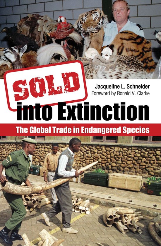 Global Crime and Justice - Sold into Extinction: The Global Trade in ...