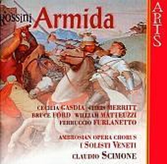 Rossini: Armida / Scimone, Gasdia, Merritt, I Solisti Veneti ...