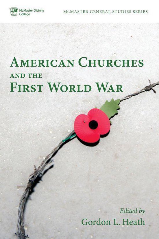 McMaster General Studies Series 7 - American Churches and the First ...