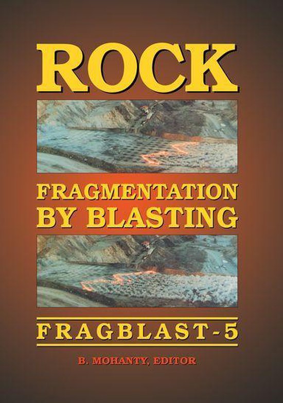 Rock Fragmentation By Blasting Ebook 9781000150766 Livres