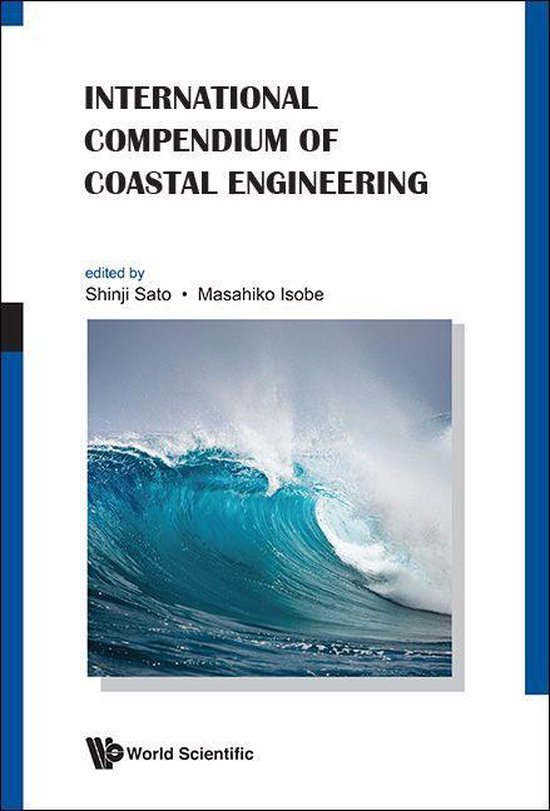 International Compendium Of Coastal Engineering (ebook), Shinji Sato ...