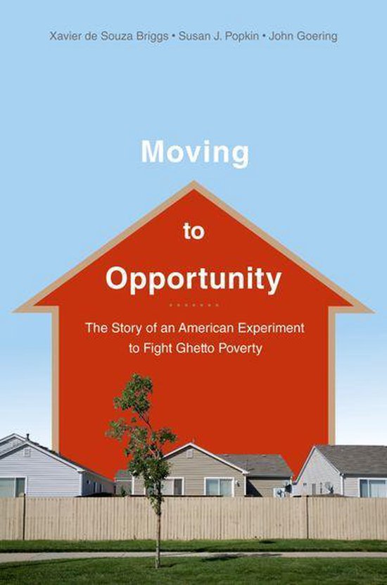 Moving to Opportunity (ebook), Xavier De Souza Briggs | 9780199889433 ...