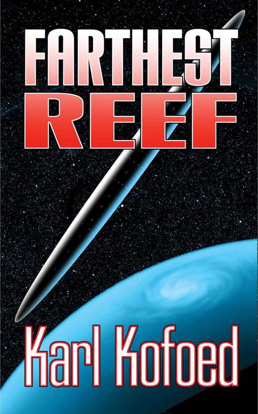 Farthest Reef (ebook), Karl Kofoed | 9781625792389 | Boeken | bol.com