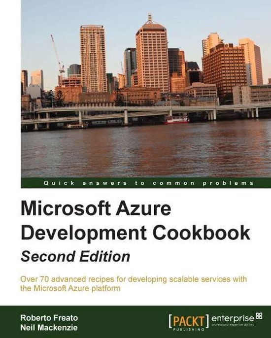 Microsoft Azure Development Cookbook Second Edition (ebook), Roberto Freato |... | bol.com