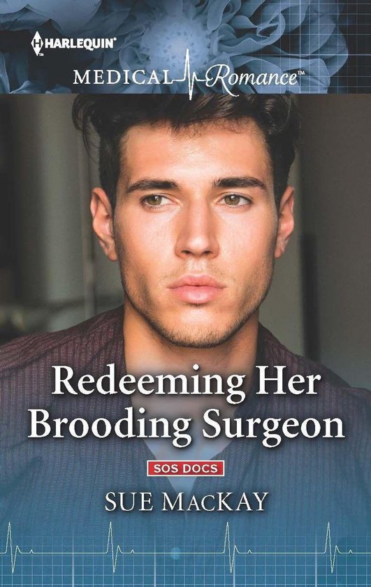 SOS Docs - Redeeming Her Brooding Surgeon (ebook), Sue Mackay | 9781488048098 | Boeken | bol
