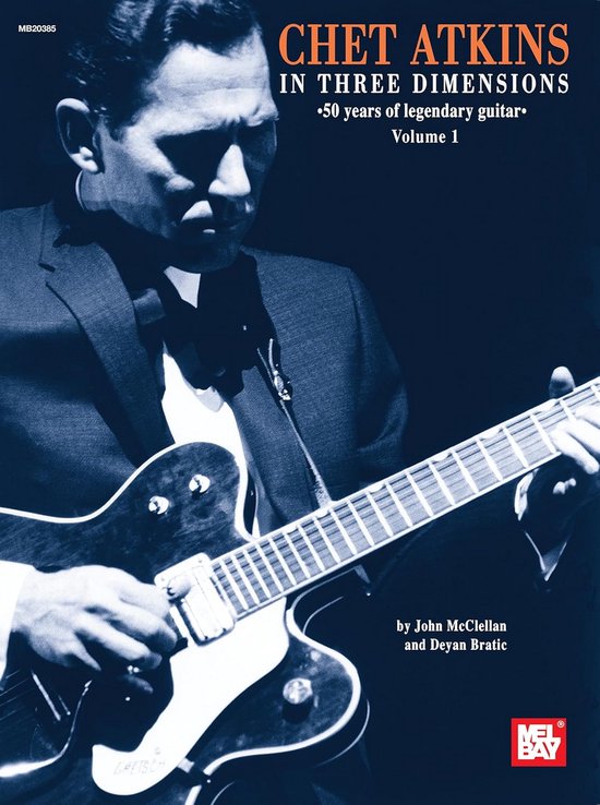 50 Jaar Legendarische Gitaar - Chet Atkins in Drie Dimensies Vol. 1 | bol