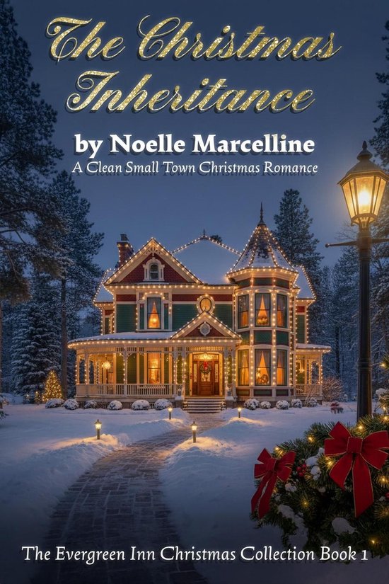 The Evergreen Inn Christmas Collection 1 - The Christmas Inheritance: A ...