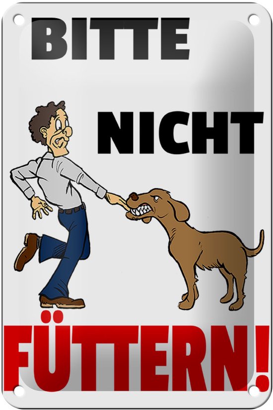 Blechschild Hinweis 12x18cm Tiere Bitte nicht füttern Hund | bol