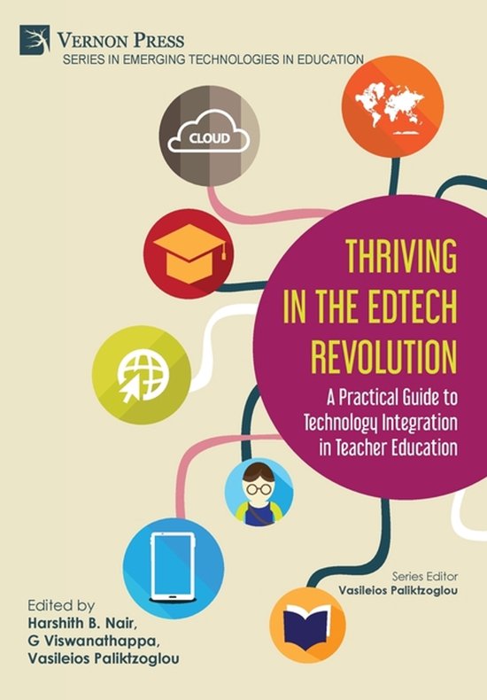 Emerging Technologies in Education- Thriving in the EdTech Revolution ...