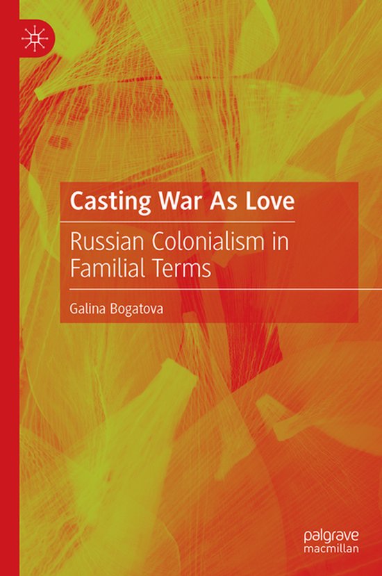 Casting War As Love, Galina Bogatova | 9783032122506 | Livres | bol