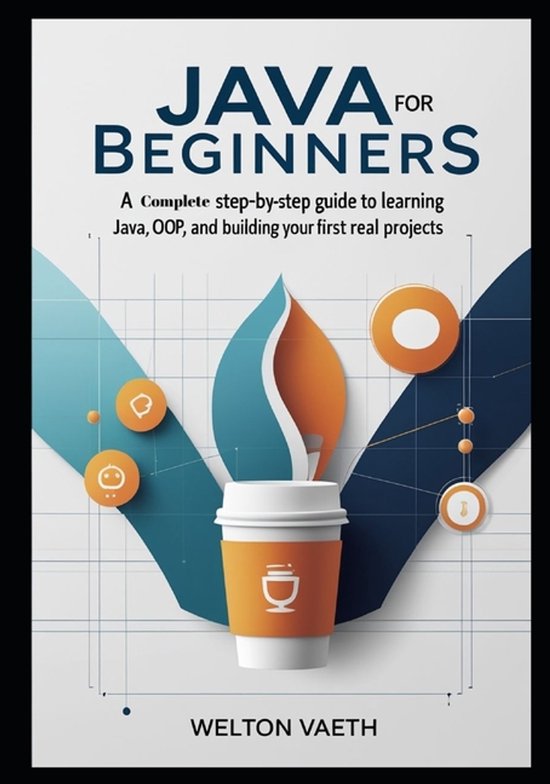 Java for Beginners | 9798277230886 | Welton Vaeth | Boeken | bol