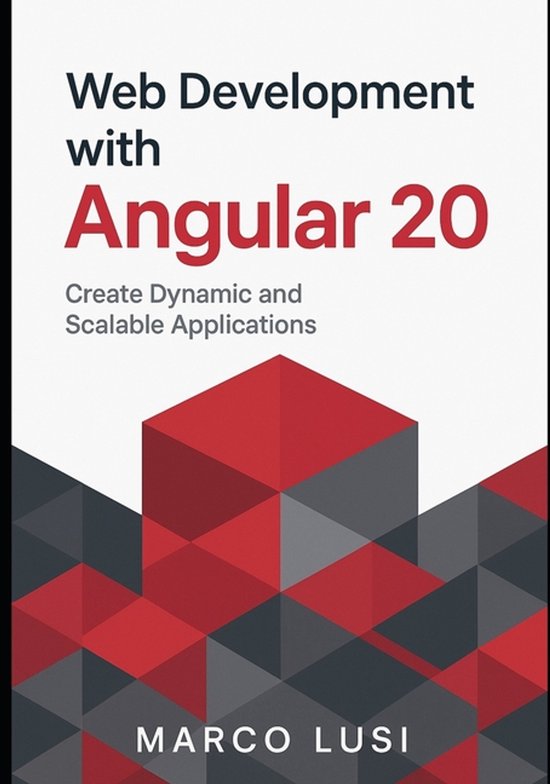 Web Development with Angular 20, Marco Lusi | 9798277632970 | Boeken | bol