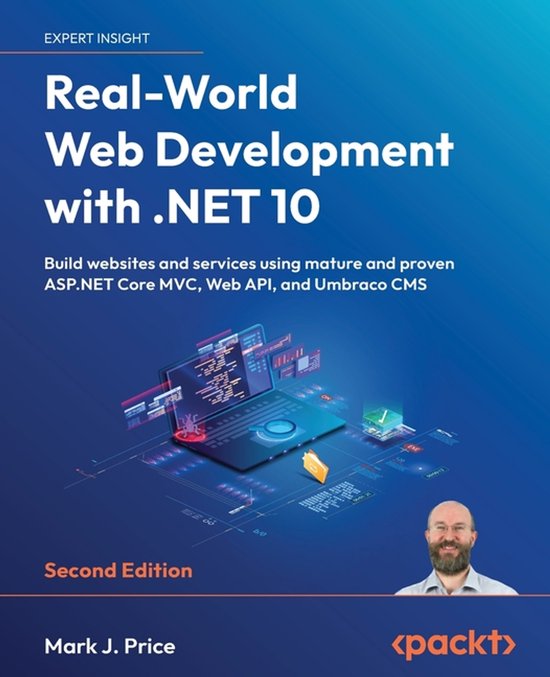 Real-World Web Development with .NET 10 - Second Edition: Build ...