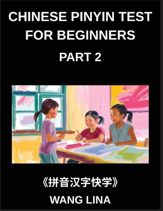 Chinese Pinyin Test for Beginners (Part 2)- HSK All-Levels Mandarin ...