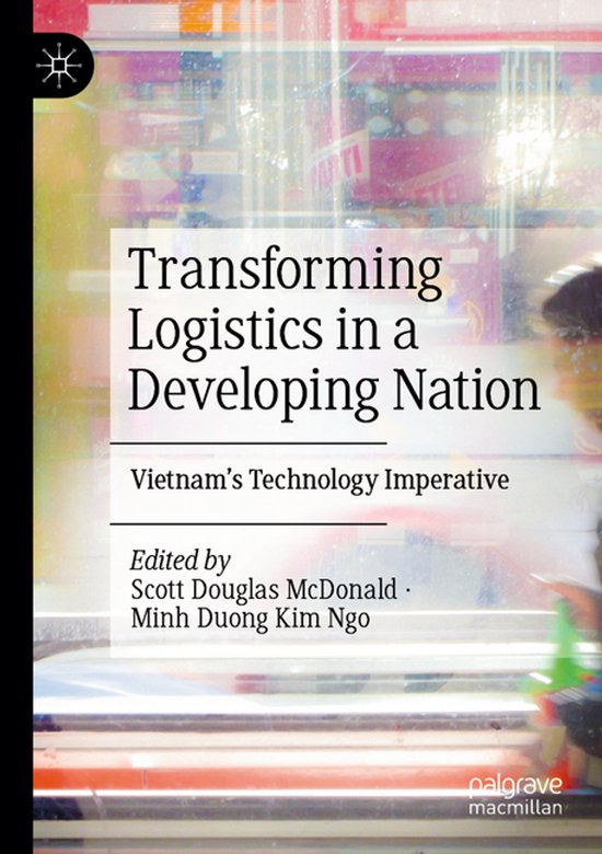 Transforming Logistics in a Developing Nation | 9789819778218 | Boeken ...