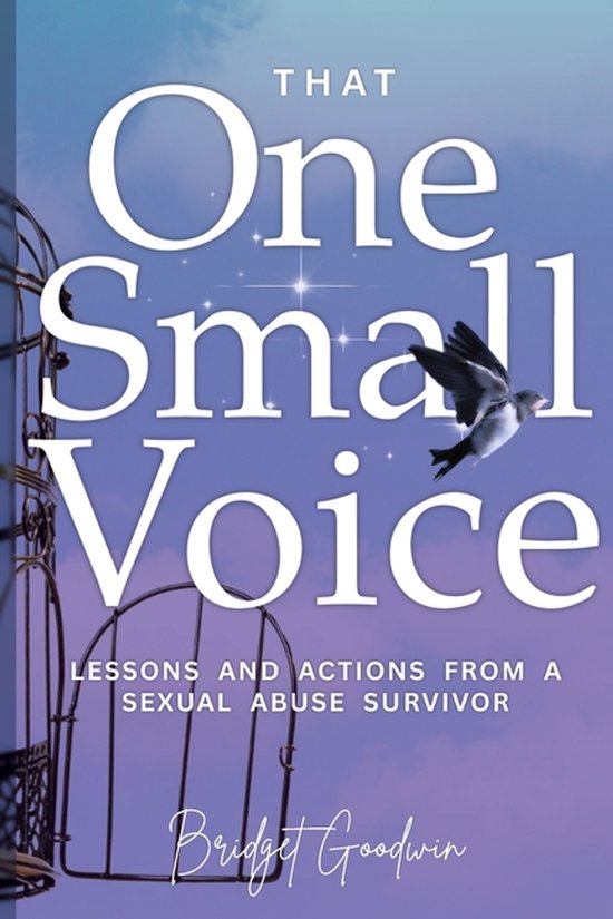 That One Small Voice, Bridget Goodwin | 9798992467710 | Boeken | bol