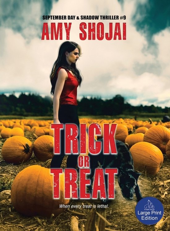 September Day & Shadow Thriller- Trick Or Treat, Amy Shojai ...