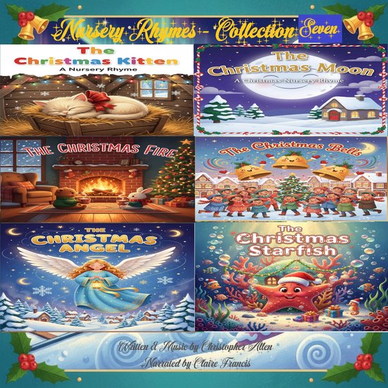 Christmas Nursery Rhymes - Collection Seven, Christopher Allen ...