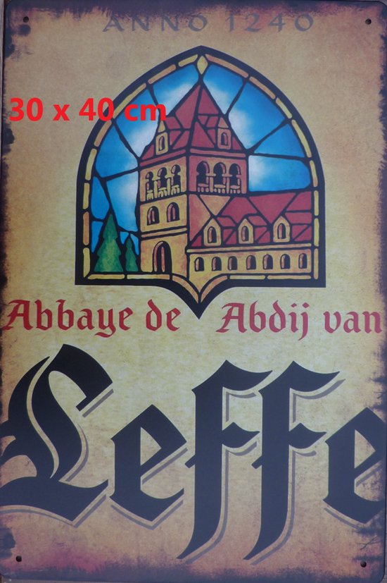 Leffe Bier Anno 1240 Groot Metalen Wandbord, Maat:30x40 cm -... | bol