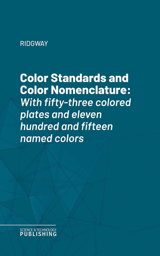Color Standards and Color Nomenclature (ebook), Ridgway | 9782528118344 ...