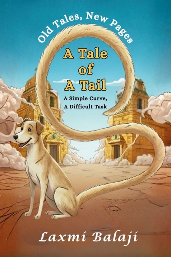 A Tale of a Tail - A Simple Curve, A Difficult Task | 9781069874047 ...