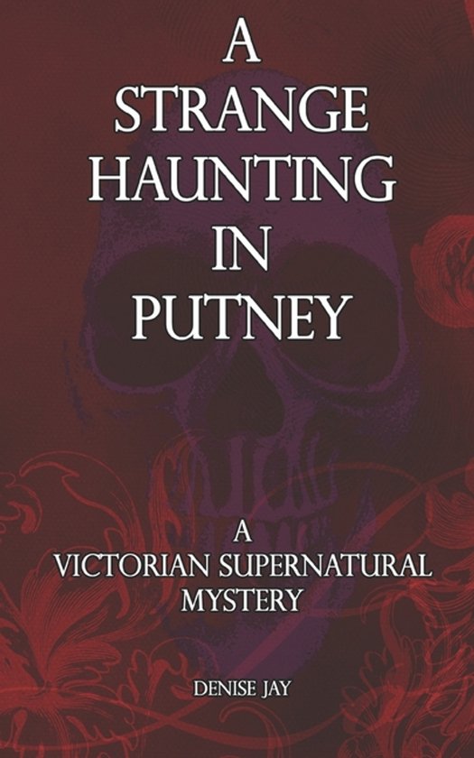 Sophie Spencer Supernatural Mysteries-A Strange Haunting in Putney ...