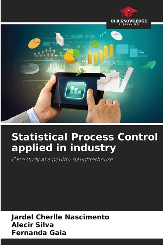 Statistical Process Control applied in industry, Jardel Cherlle ...