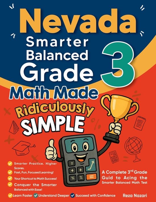 Nevada Smarter Balanced Grade 3 Math Made Ridiculously Simple: A ...