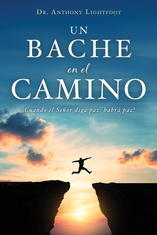 Un Bache en el Camino, Anthony Lightfoot | 9798868523618 | Boeken | bol