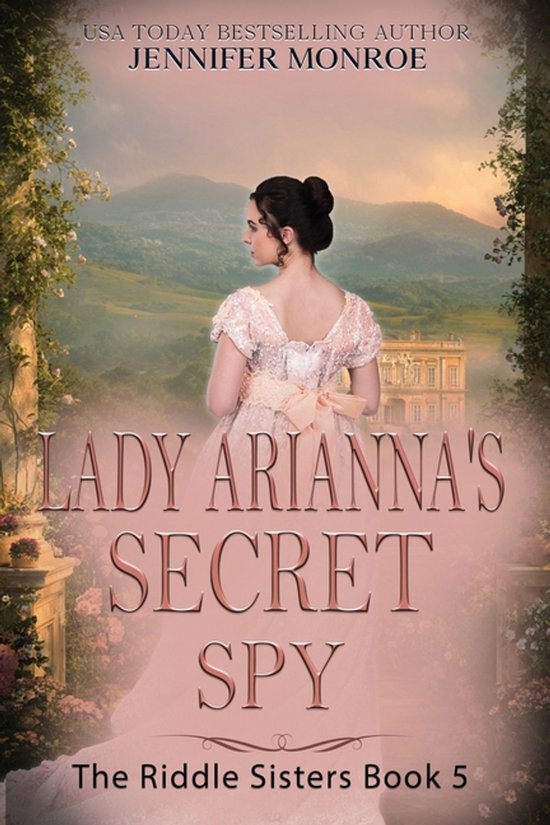 The Riddle Sisters- Lady Arianna's Secret Spy, Jennifer Monroe ...