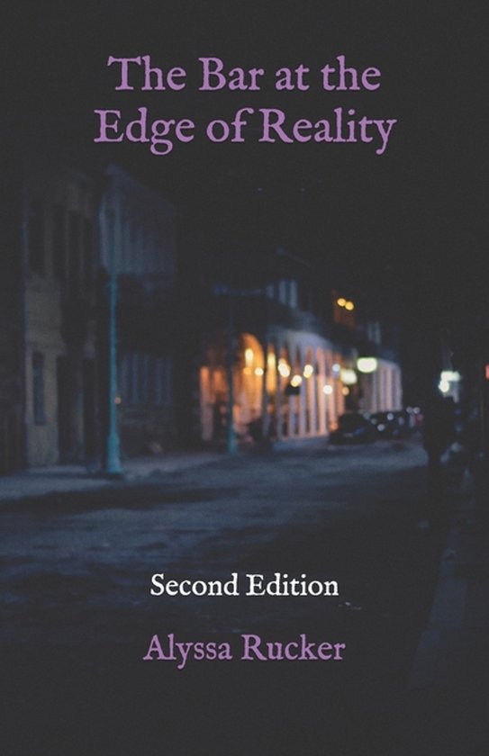 The Bar at the Edge of Reality, Alyssa Rucker | 9798277280959 | Livres ...