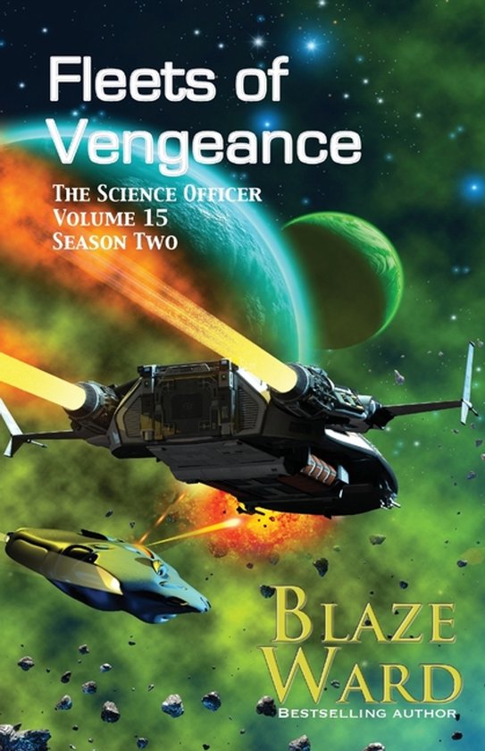 Science Officer- Fleets of Vengeance, Blaze Ward | 9781644705056 ...