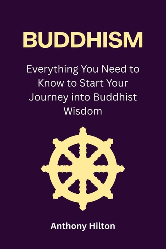 Buddhism, Anthony Hilton | 9798241837080 | Boeken | bol