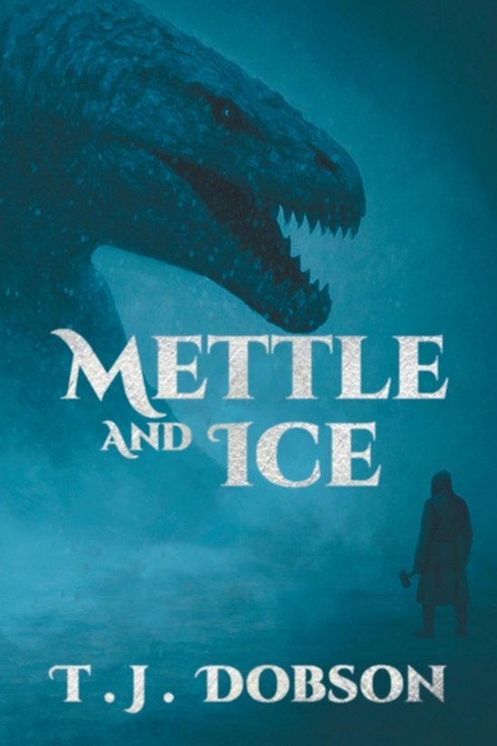 Mettle and Ice, T J Dobson | 9781764359214 | Boeken | bol