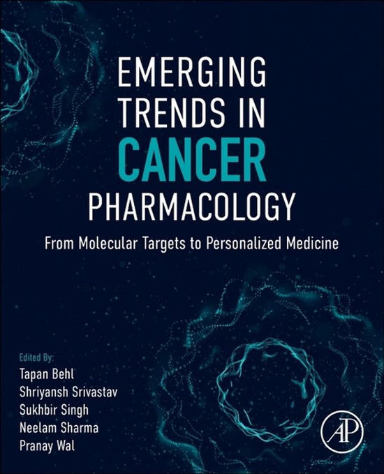 Emerging Trends in Cancer Pharmacology | 9780443315923 | Boeken | bol