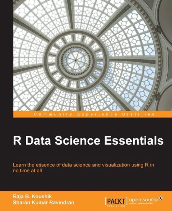 R Data Science Essentials (ebook), Raja B. Koushik | 9781785286360 | Boeken | bol.com