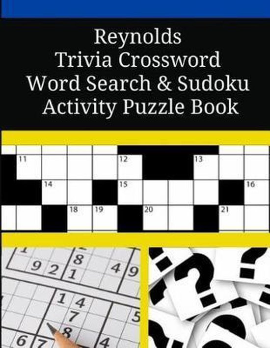 Reynolds Trivia Crossword Word Search & Sudoku Activity Puzzle Book ...