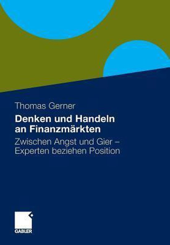 Denken Und Handeln an Finanzmarkten | 9783658005993 | Thomas Gerner ...