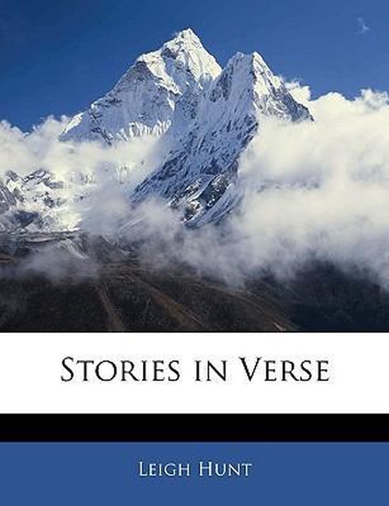 Stories in Verse | 9781142152543 | Leigh Hunt | Boeken | bol.com