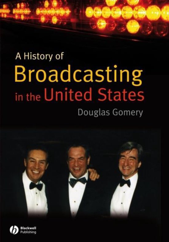 A History of Broadcasting in the United States | 9781405122818 | D ...