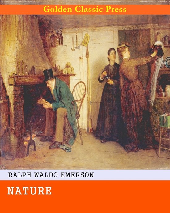 Nature (ebook), Ralph Waldo Emerson | 1230002938790 | Boeken | bol.com
