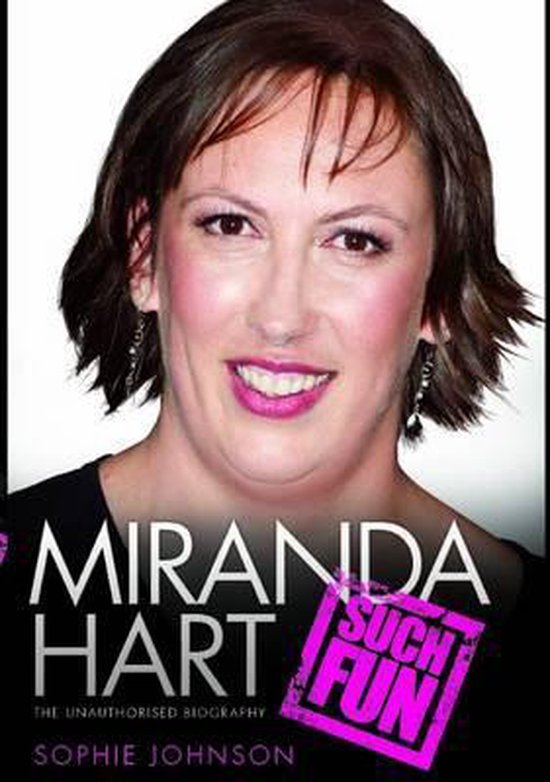 Miranda Hart - Such Fun, Sophie Johnson | 9781843584971 | Boeken | bol