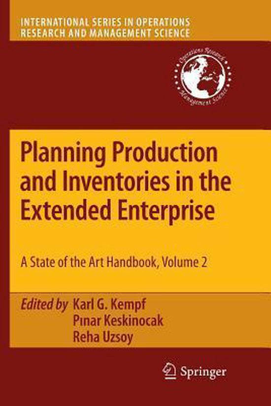 Planning Production and Inventories in the Extended Enterprise ...