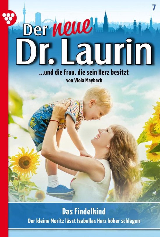 Der neue Dr. Laurin 7 - Der neue Dr. Laurin 7 – Arztroman (ebook ... Der neue Dr. Laurin 7 - Der neue Dr. Laurin 7 – Arztroman (ebook ...